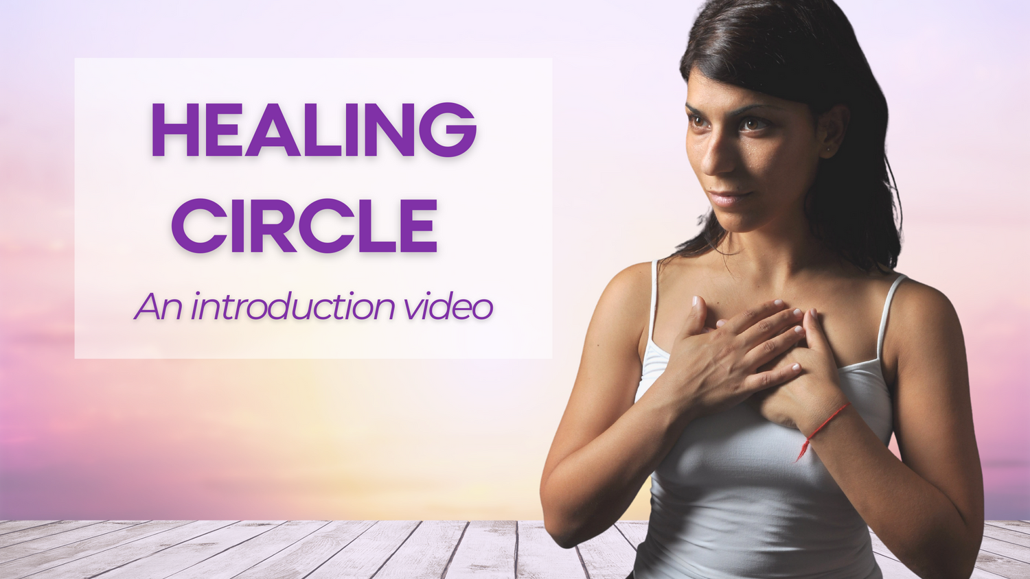 Healing Circle Sessions